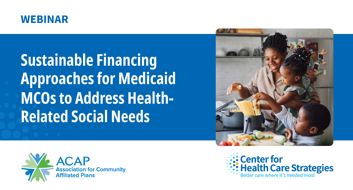 Sustainable Financing Approaches for Medicaid Managed Care ...
