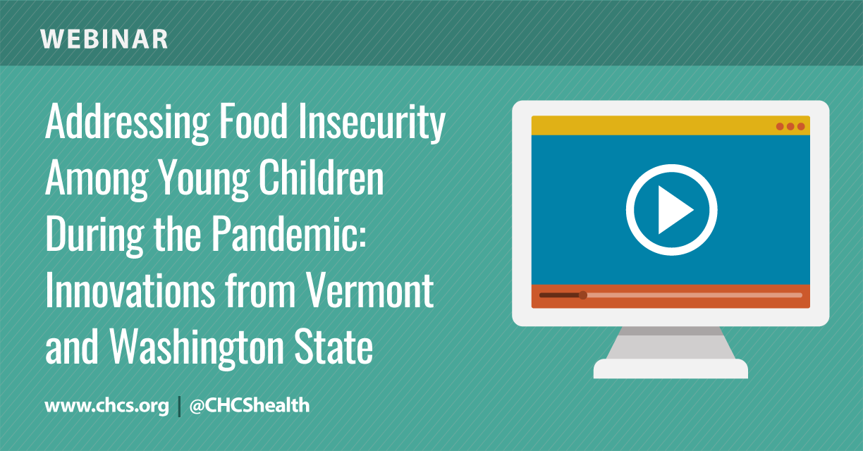 Addressing Food Insecurity Among Young Children During The Pandemic