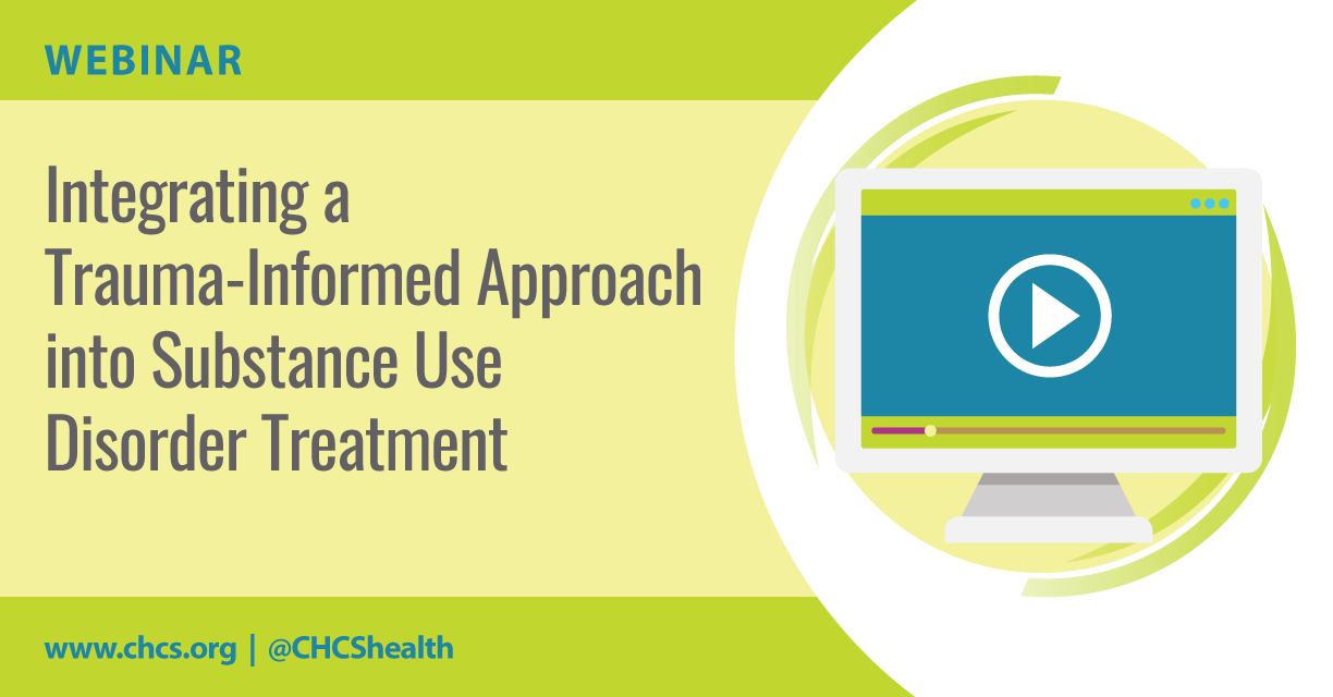 Integrating a Trauma-Informed Approach into Substance Use Disorder ... Integrating a Trauma-Informed Approach into Substance Use Disorder ...