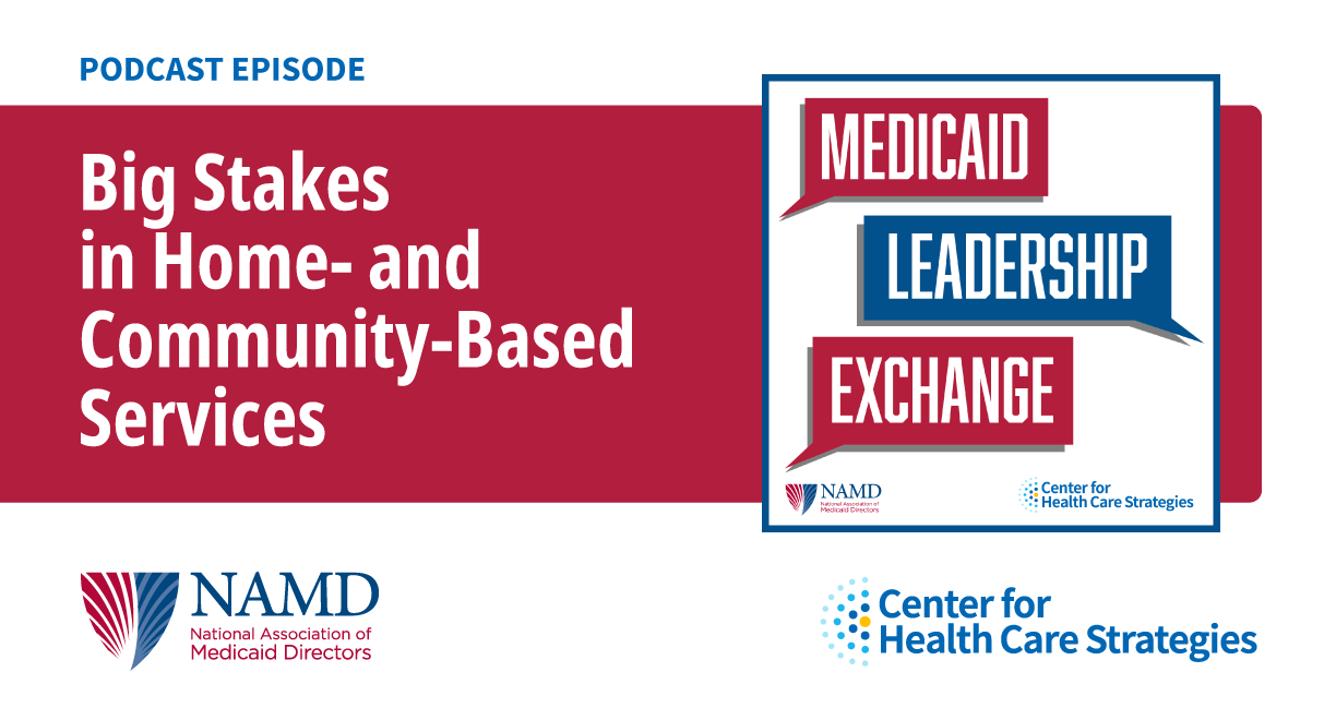 Big Stakes in Home- and Community-Based Services - Center for Health ...