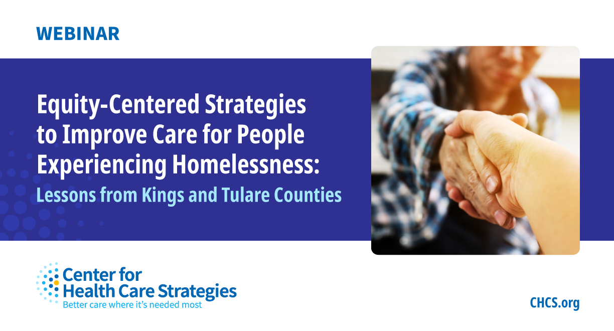 Equity-Centered Strategies to Improve Care for People Experiencing ...